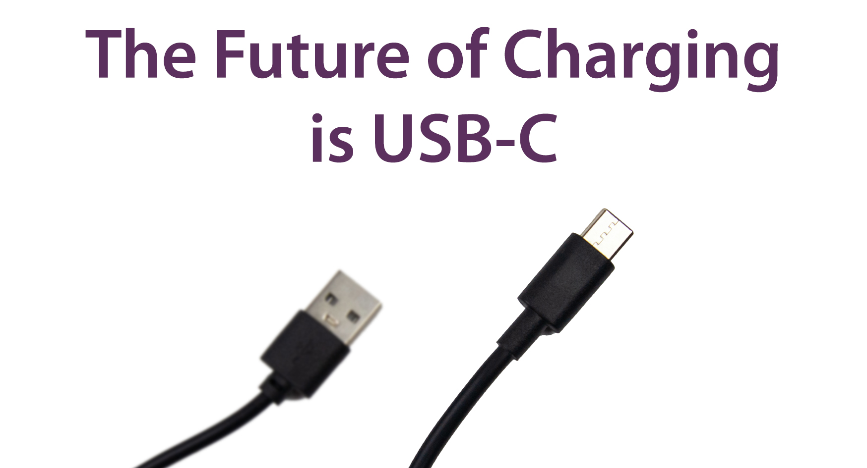 The future of charging is USB-C