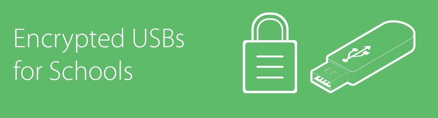 Encrypted USB Drives for Schools | Protect Staff & Student Data